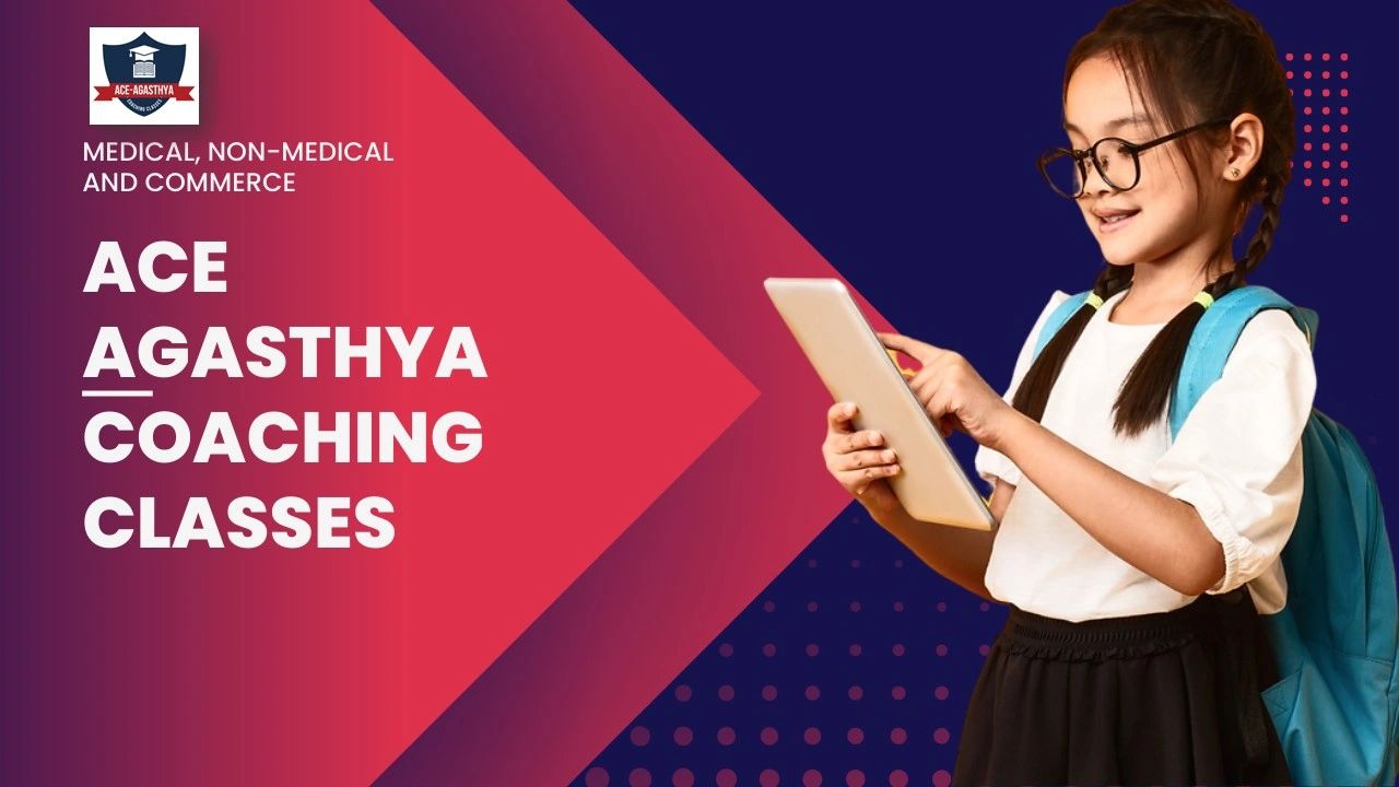 Ace-Agasthya Coaching Classes