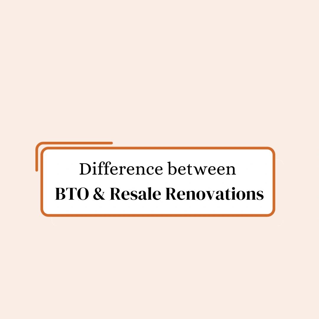 Difference between Renovations for BTO vs Resale
