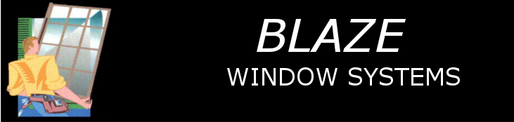 Blaze Window Systems