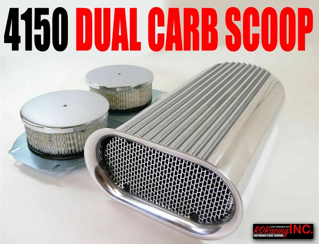 4150 Dual Carb Blower Scoop Hillborn Style Scoop