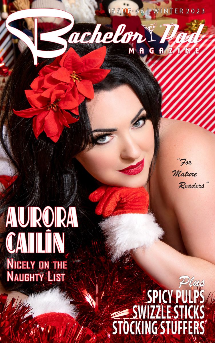 Bachelor Pad Magazine--Issue 66