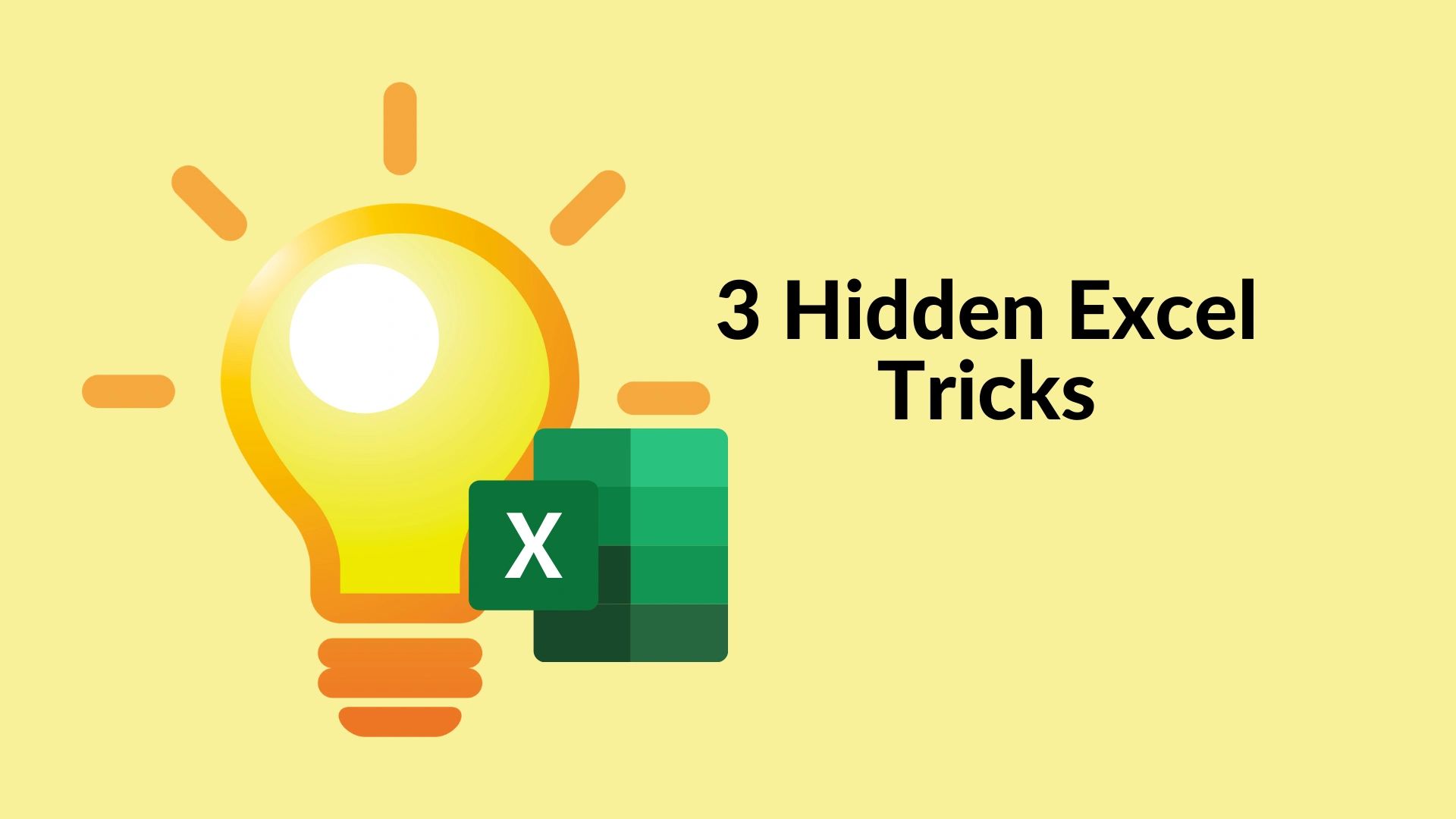 3 Hidden Excel Tricks