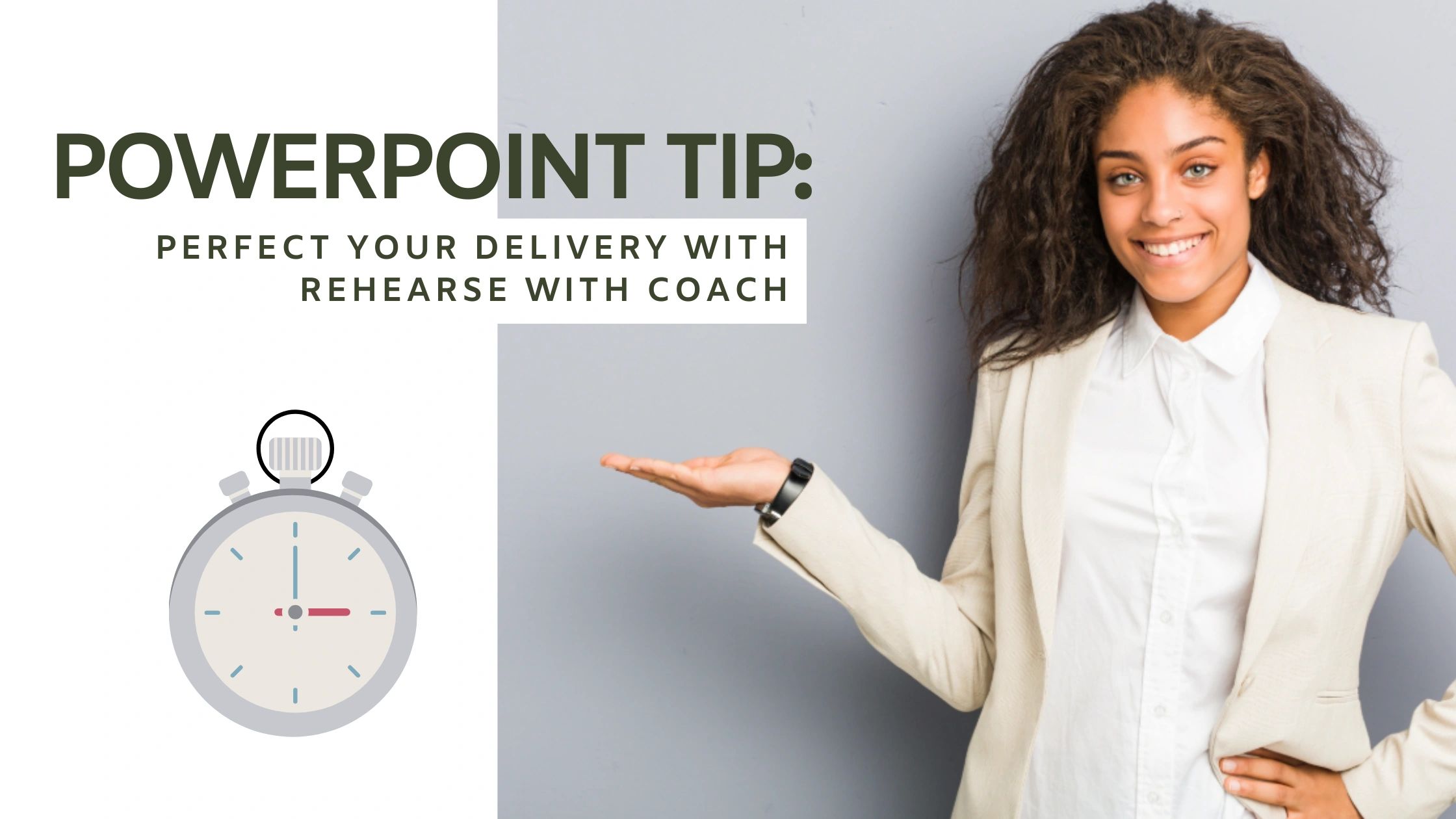 Perfect your PowerPoint Delivery with Rehearse with Coach