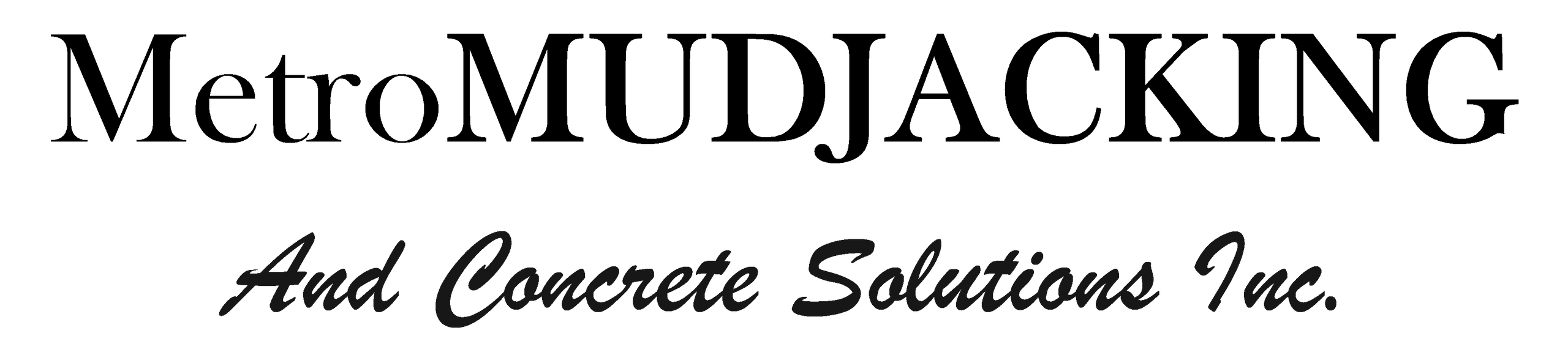 Metro Mudjacking And Concrete Solutions Inc Home