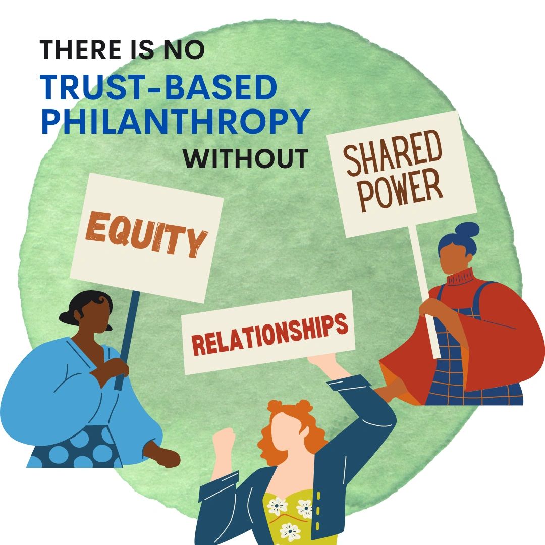 Trust-Based Philanthropy: A Challenge to Give Up Power