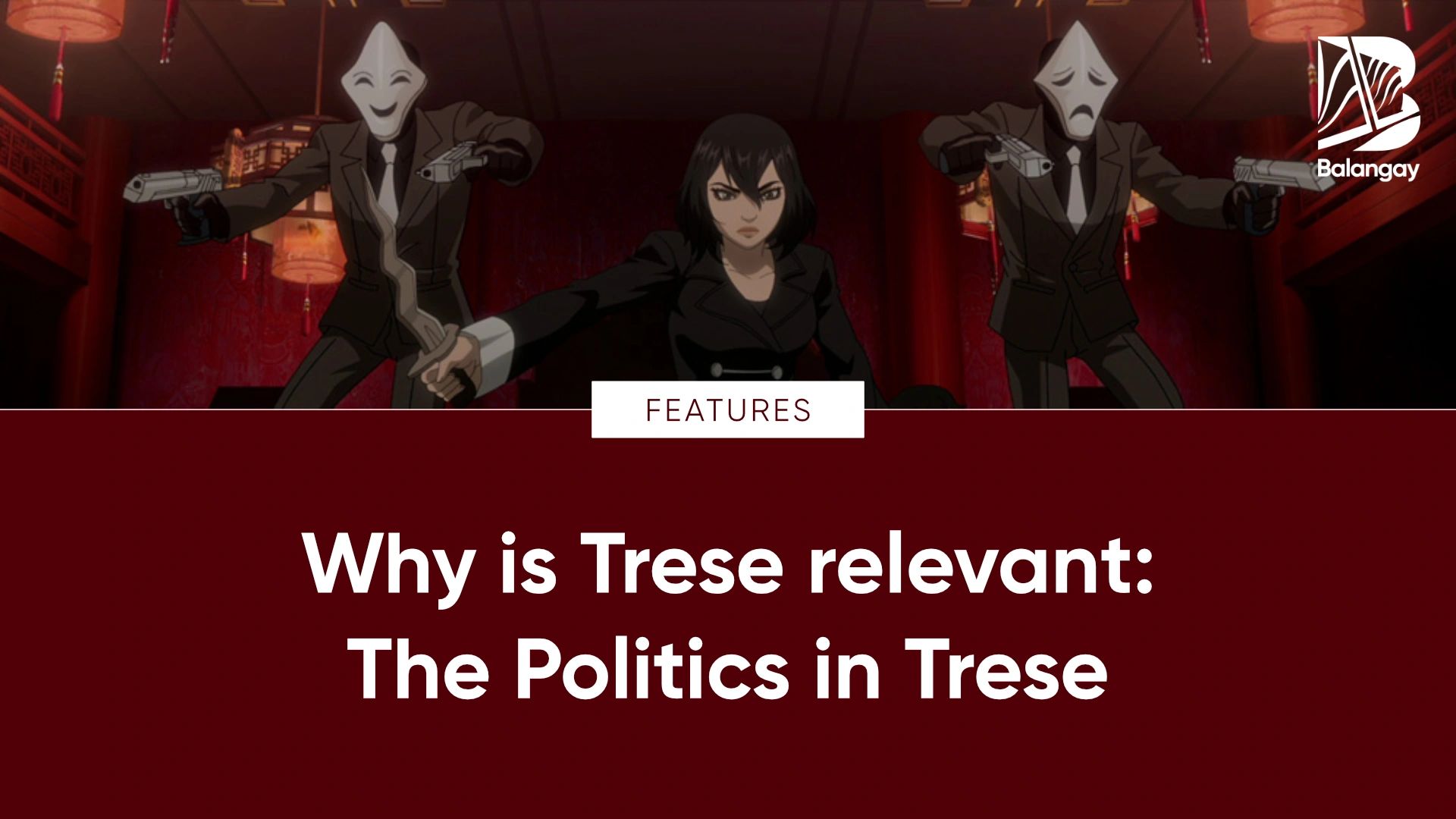 Why is Trese relevant: The Politics in Trese