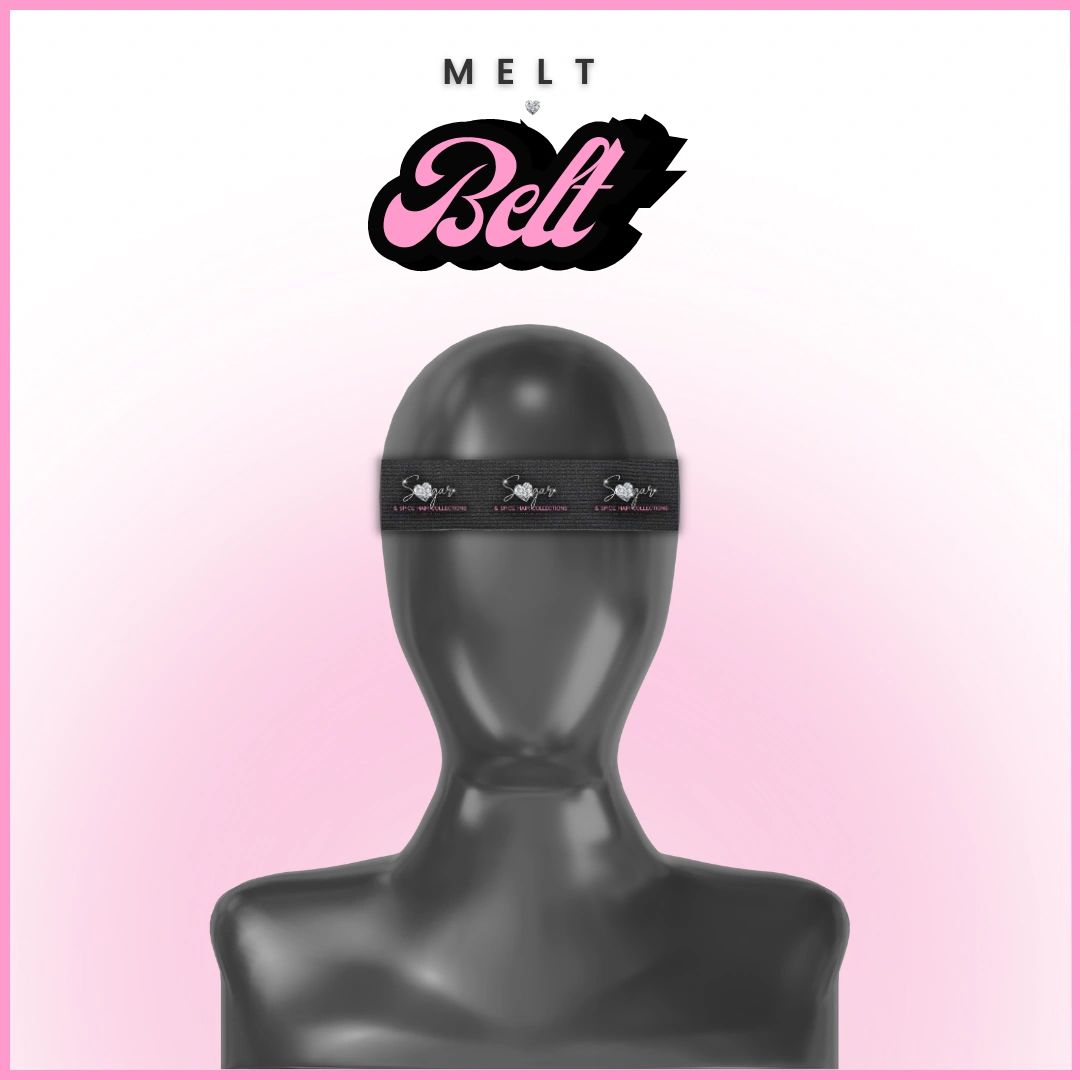 MELT BELT