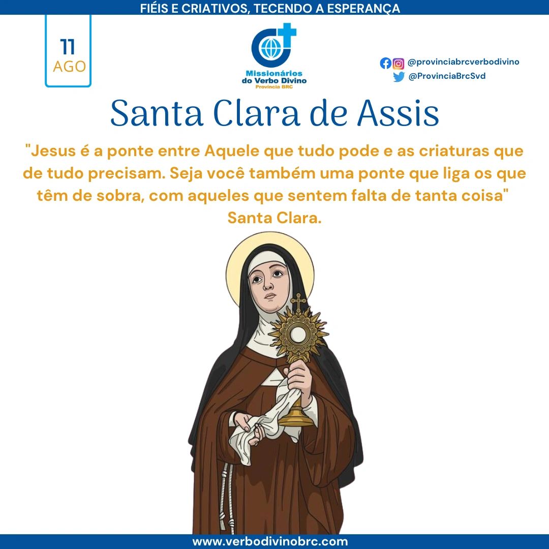 11 de Agosto - Dia de Santa Clara de Assis