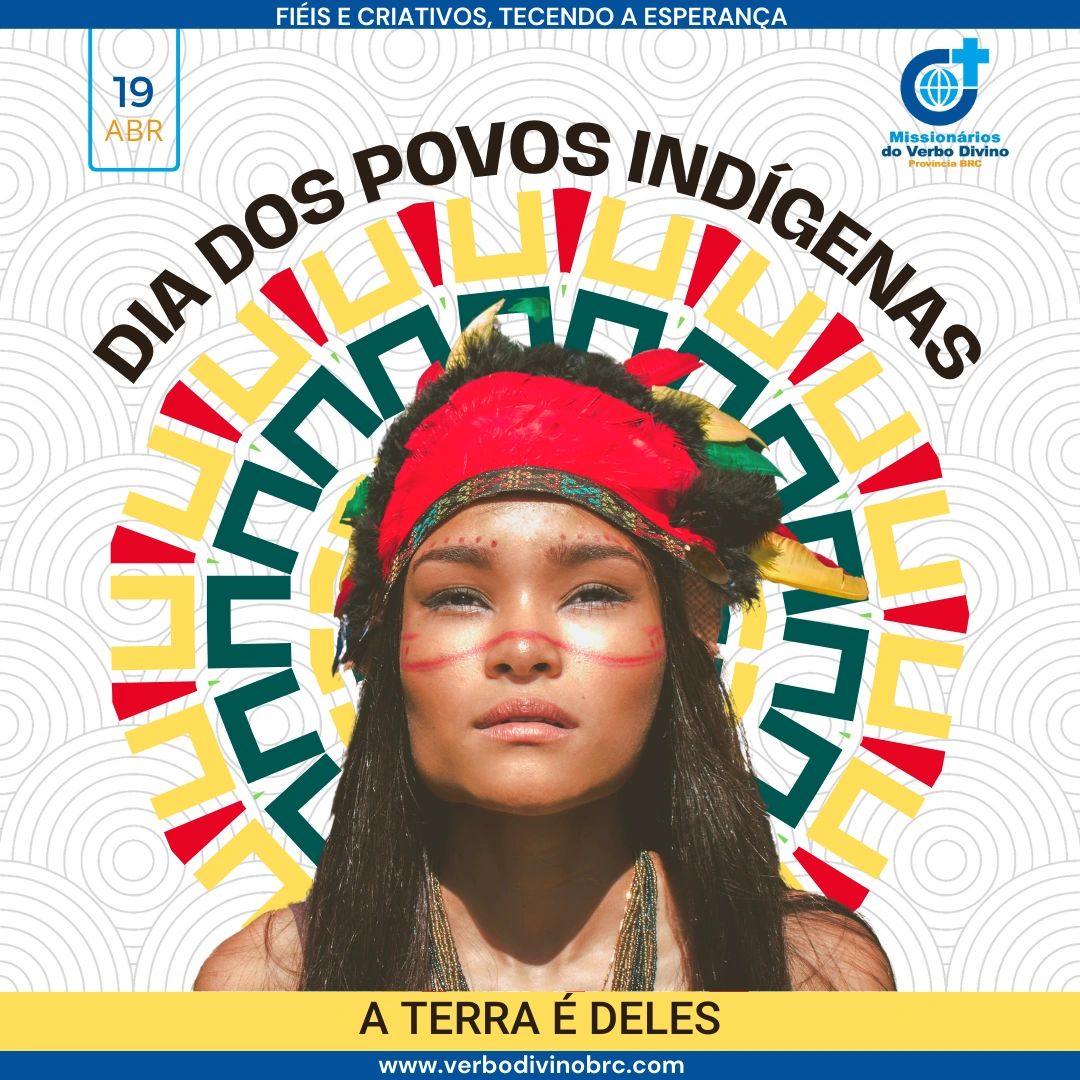 19 de Abril - Dia dos Povos Indígenas