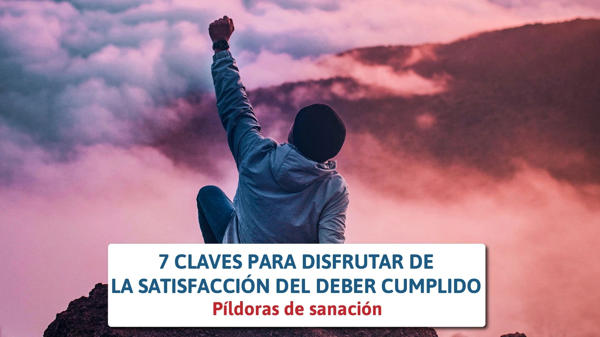 7 caves para disfrutar de “La satisfacción del deber cumplido”