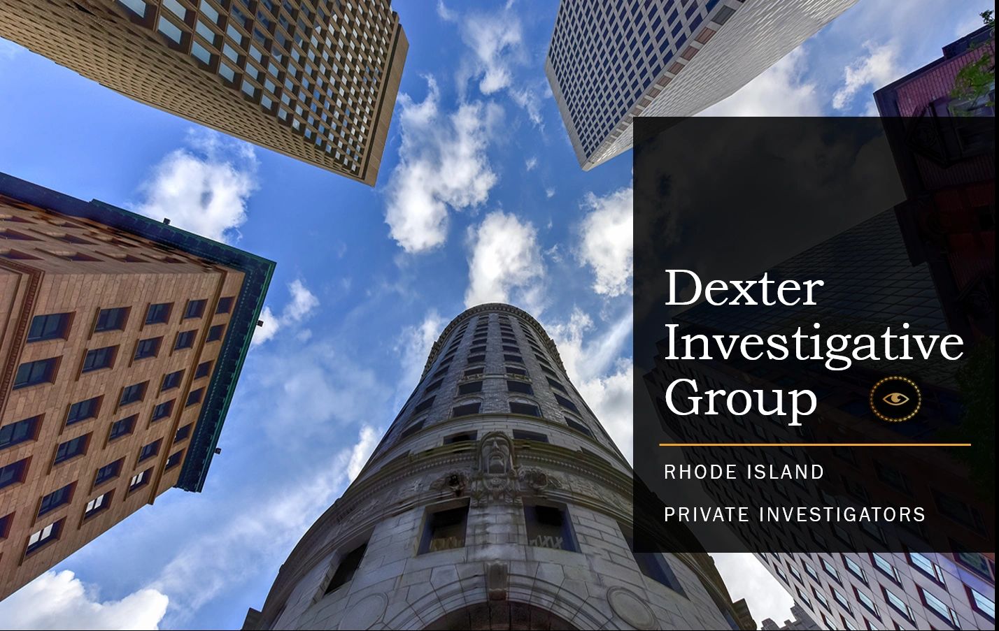 Private Investigator RI - Dexter Investigative Group