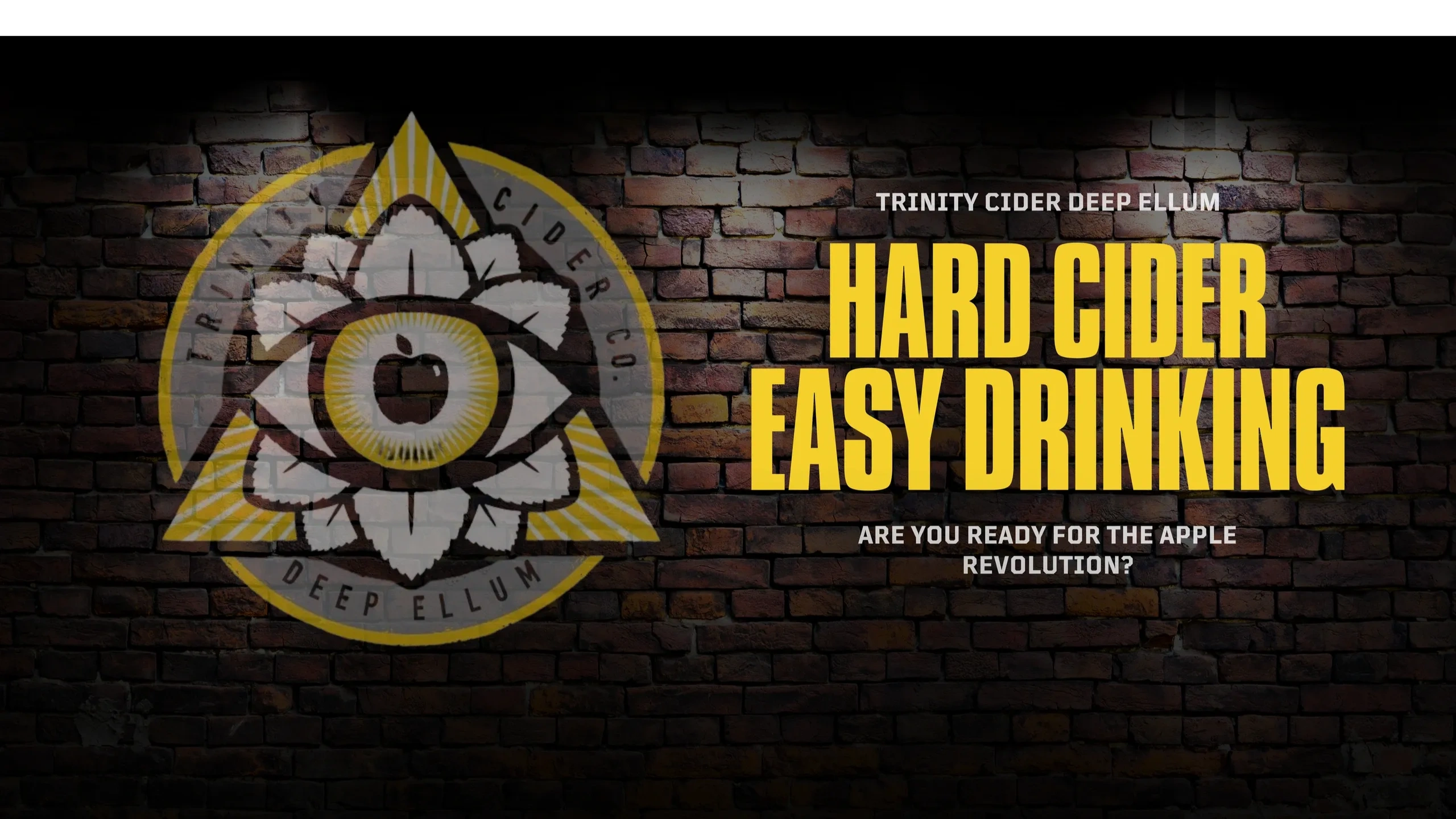 Trinity Cider in Deep Ellum, Texas