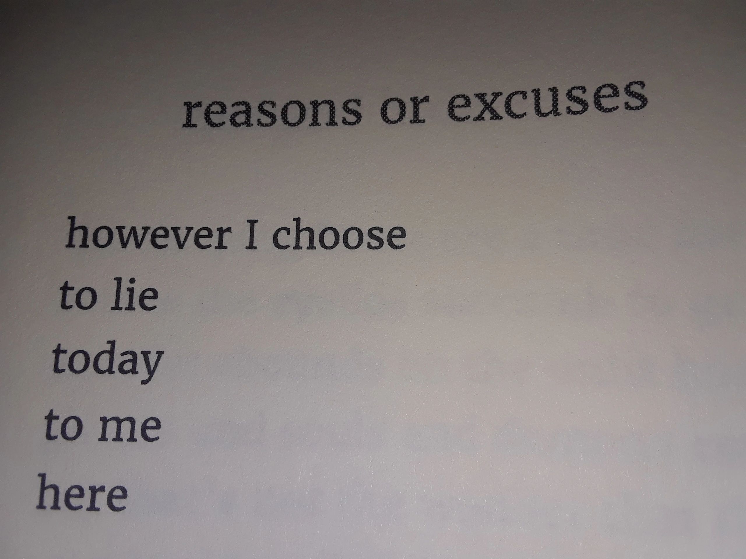 reasons or excuses