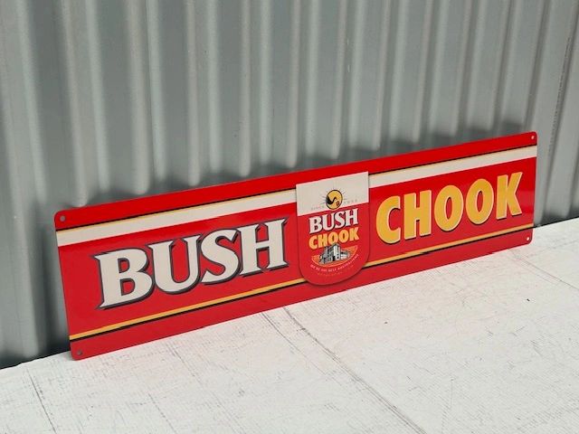 BUSH CHOOK 800 MM X 200 MM METAL SIGN