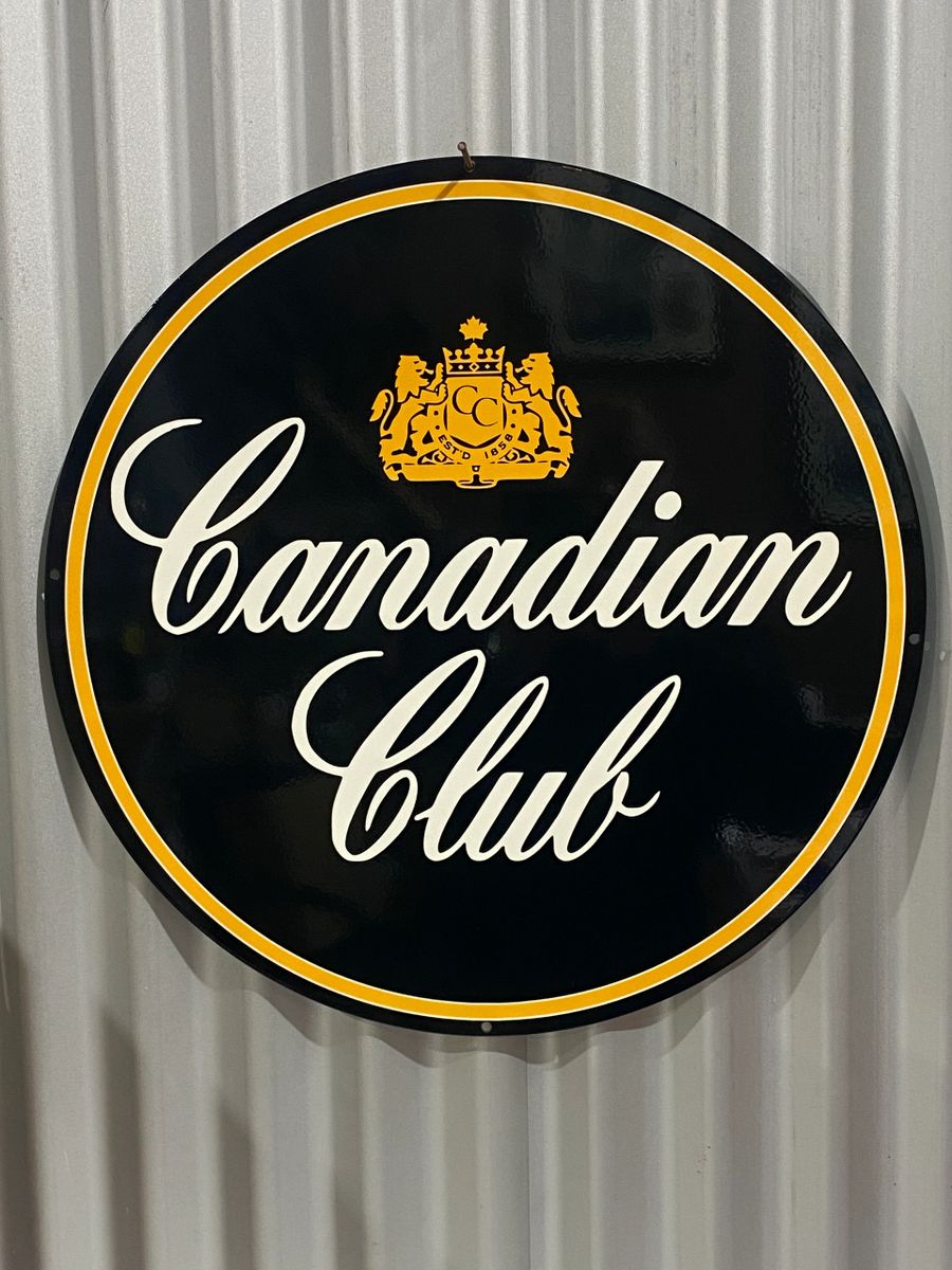 CANADIAN CLUB 560 DIAMETER ROUND METAL SIGN
