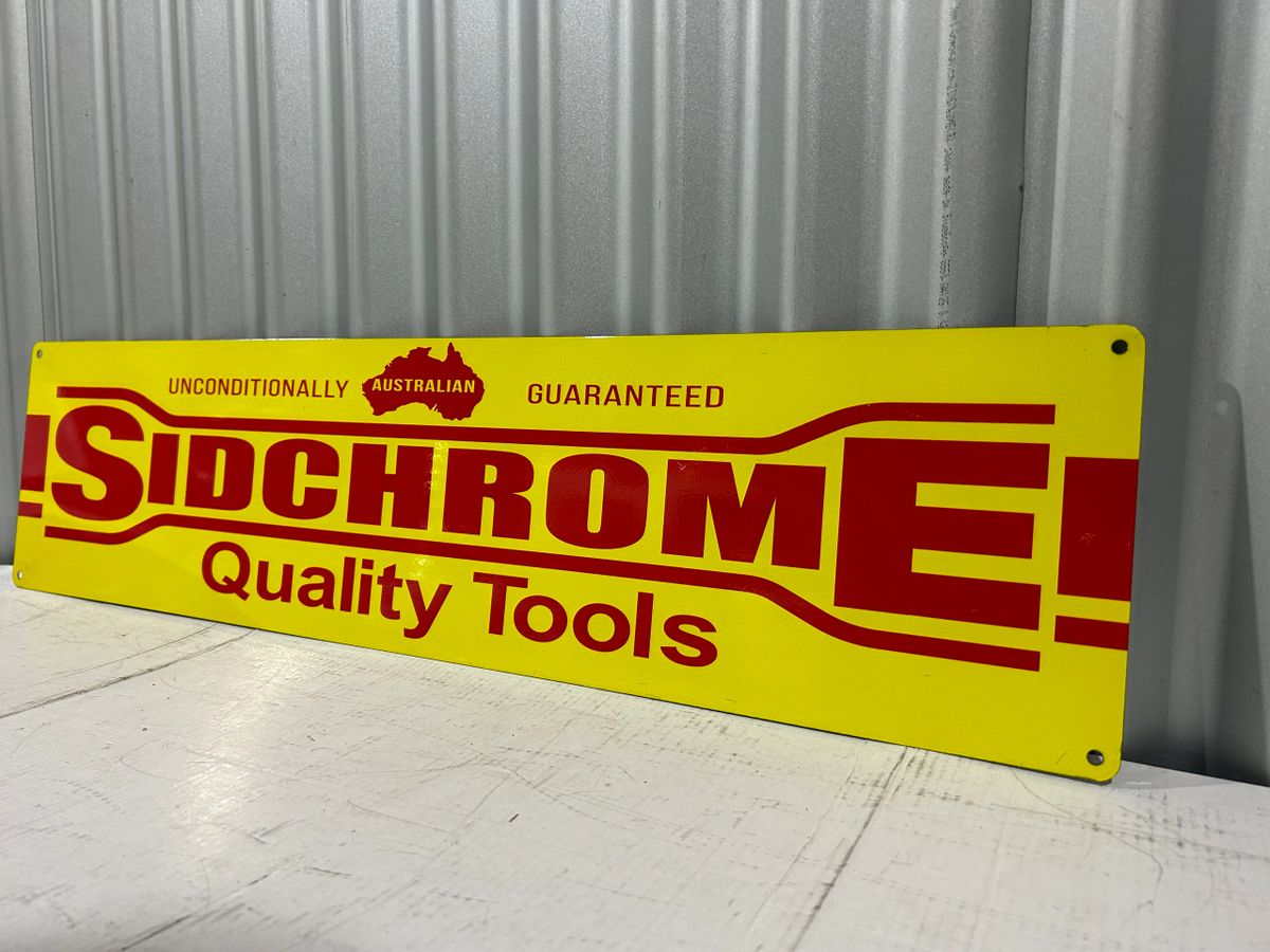 SIDCHROME 800 X 200 MM METAL SIGN