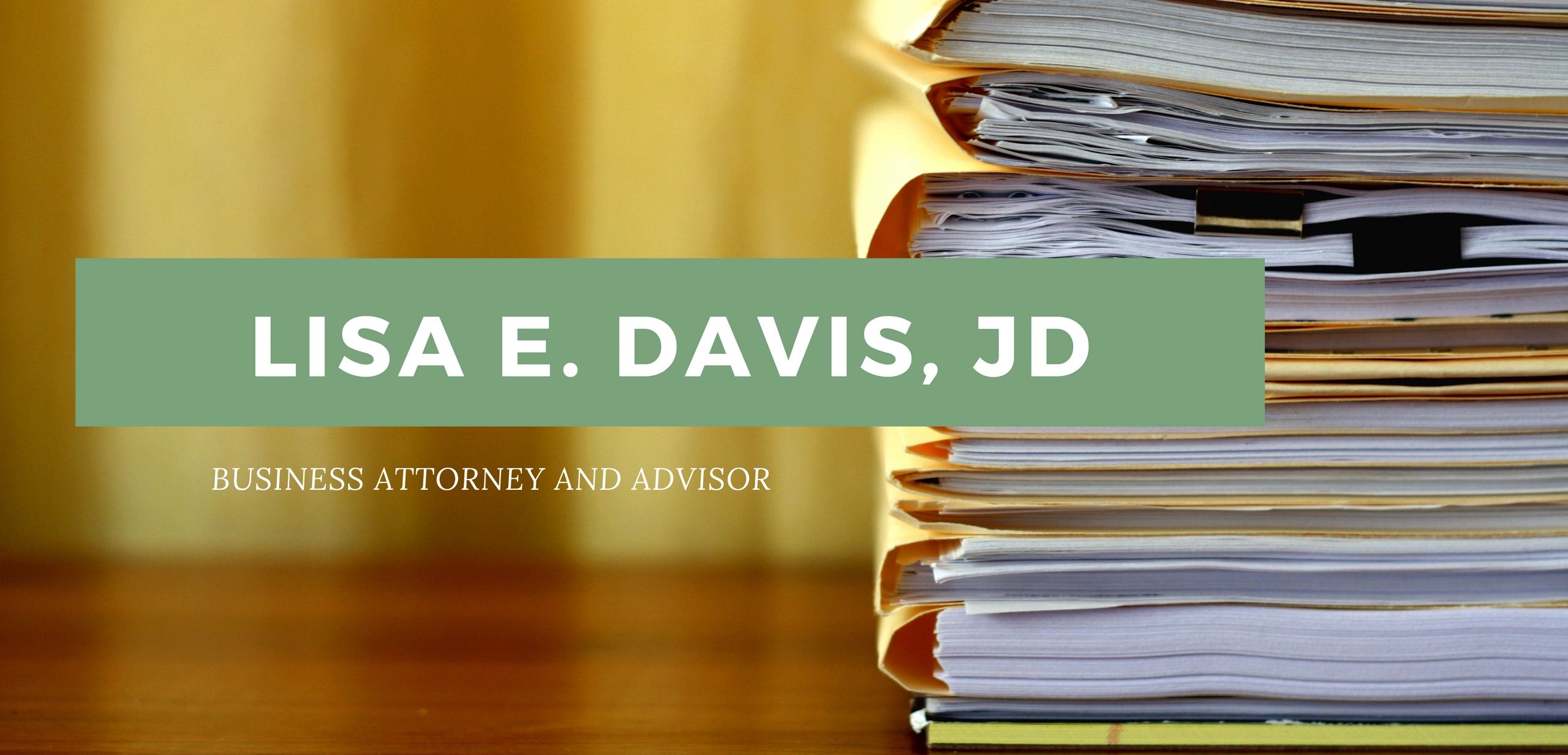 The Law Office of Lisa E. Davis - Home