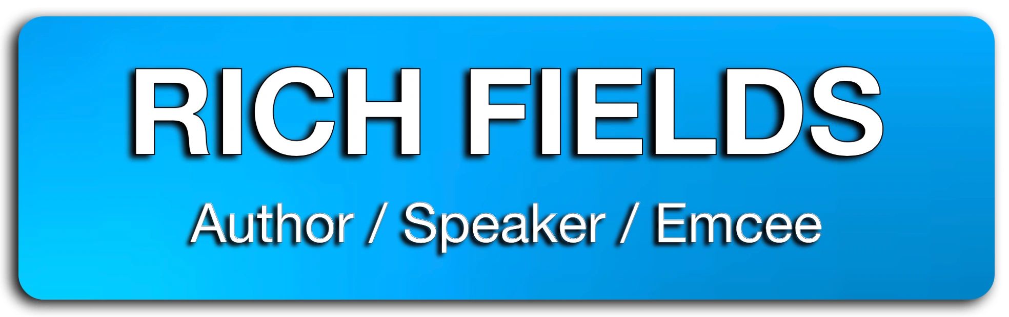 Rich Fields - Author / Speaker / Emcee
