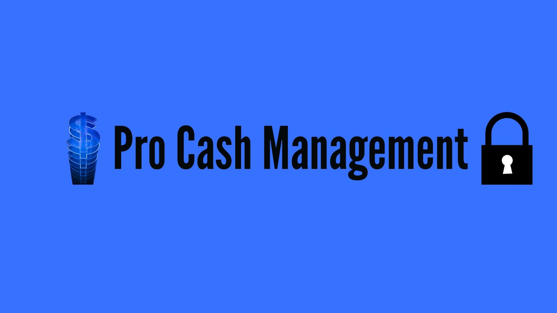 Pro Cash Management
