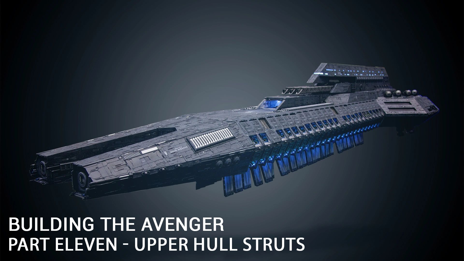 Building the Avenger - Part Eleven, Upper Hull Struts