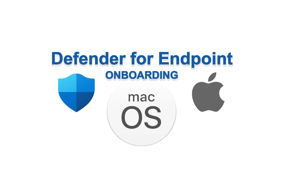 macOS device onboarding into Defender for Endpoint (MDE)