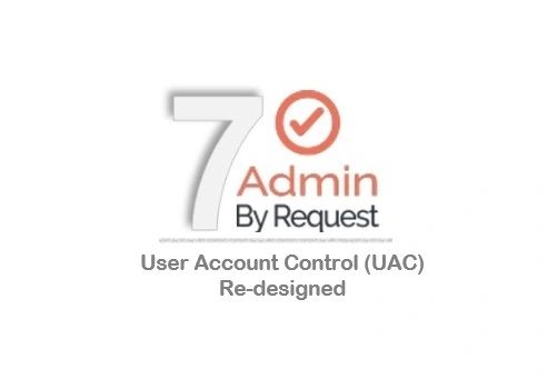 Admin By Request 7 - Improved User Experience (Windows UAC)