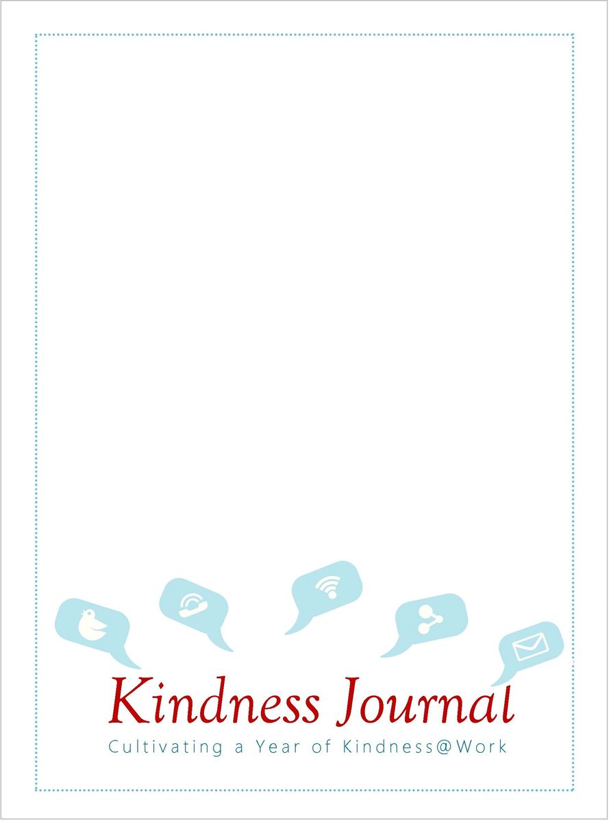 The Kindness Journal: Cultivating a year of Kindness at Work