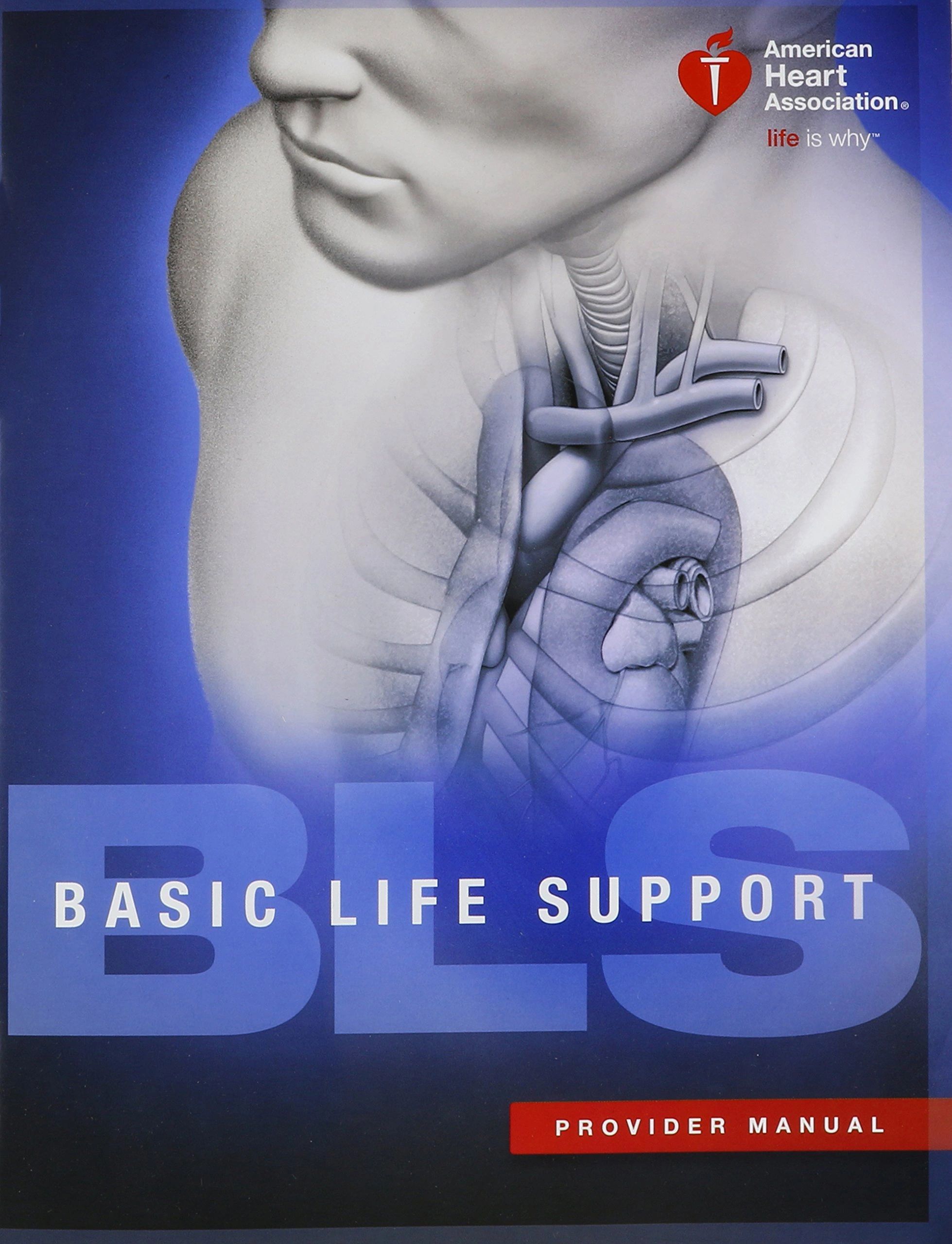Basic Life Support (BLS) **Online only**