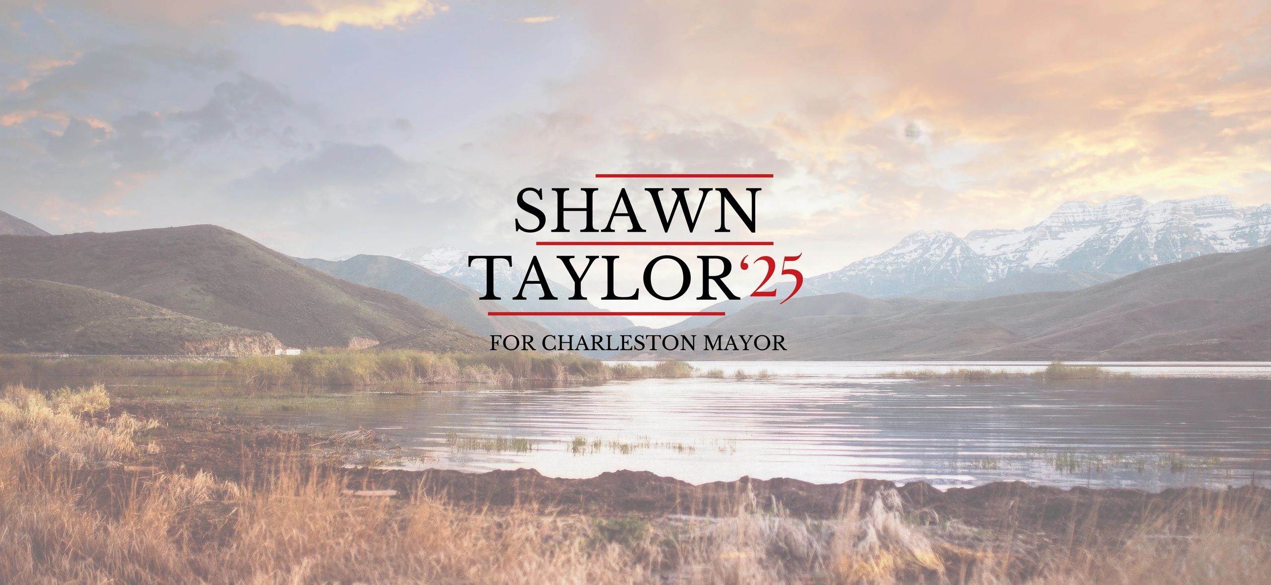 Vote for Shawn Taylor: Mayor Charleston Utah Candidate