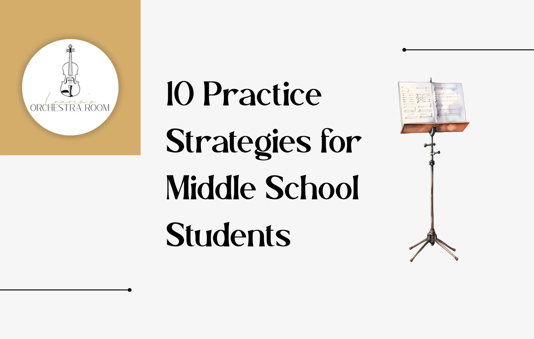 Practice Strategies for Middle School Orchestra