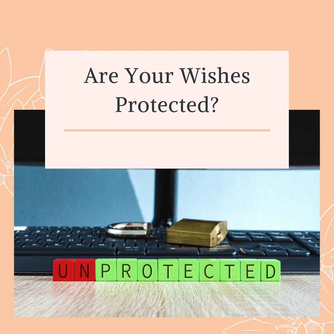 False Security: Is Your Will Legally Valid?