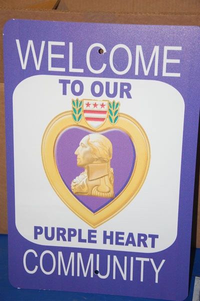 Purple Heart Sign - Welcome