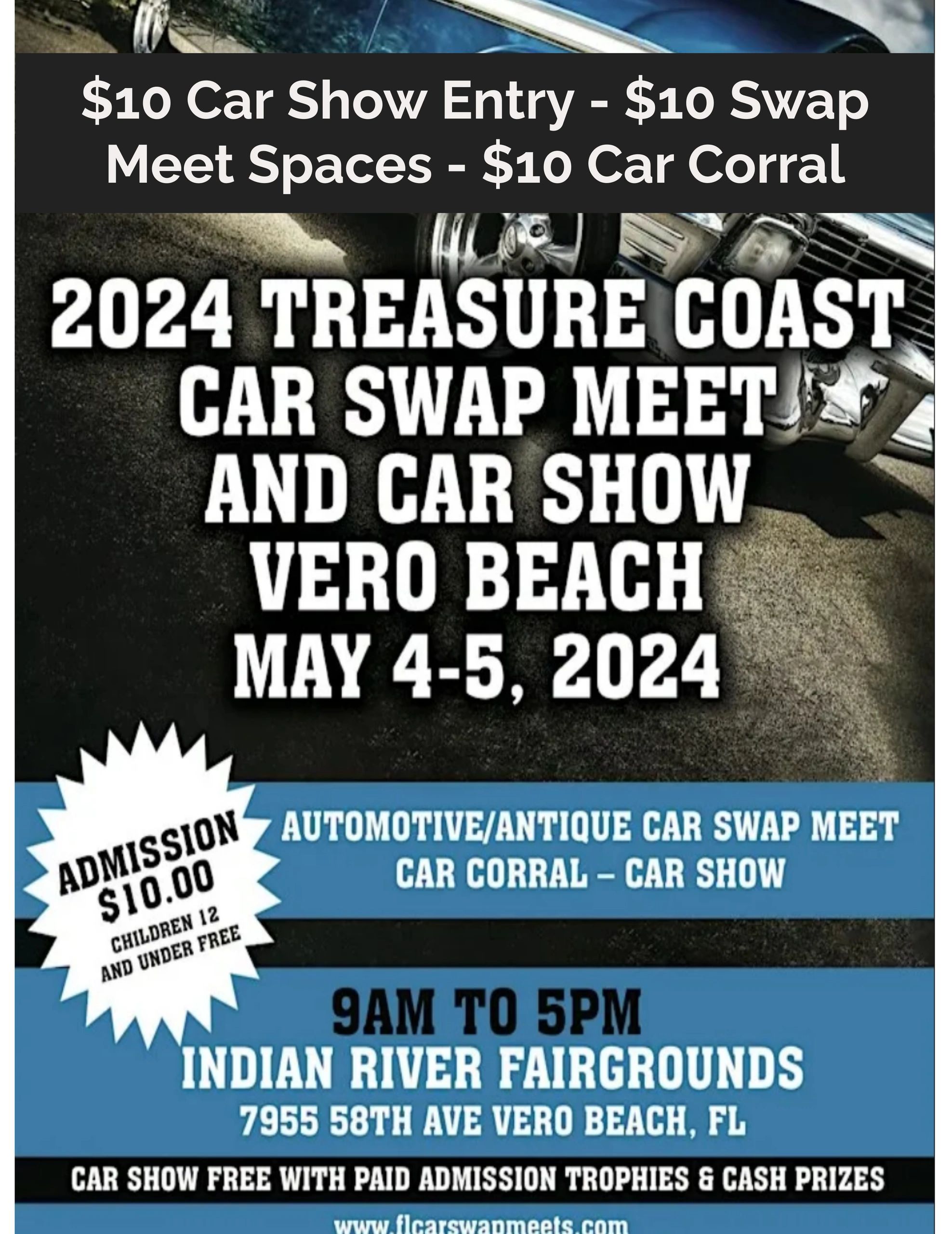 The Monster Treasure Coast Car Swap Meet & Car Show Is Back Again