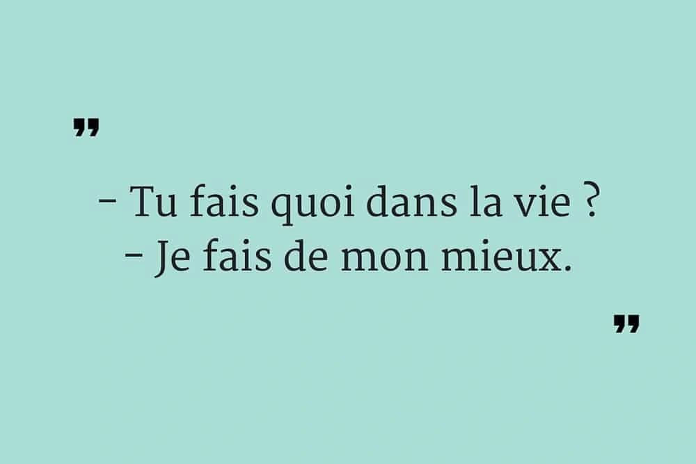 ET TOI ? QU'EST CE QUE TU FAIS DANS LA VIE