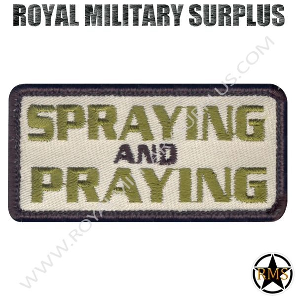 Patch - Morale (Rectangle) - Spraying and Praying