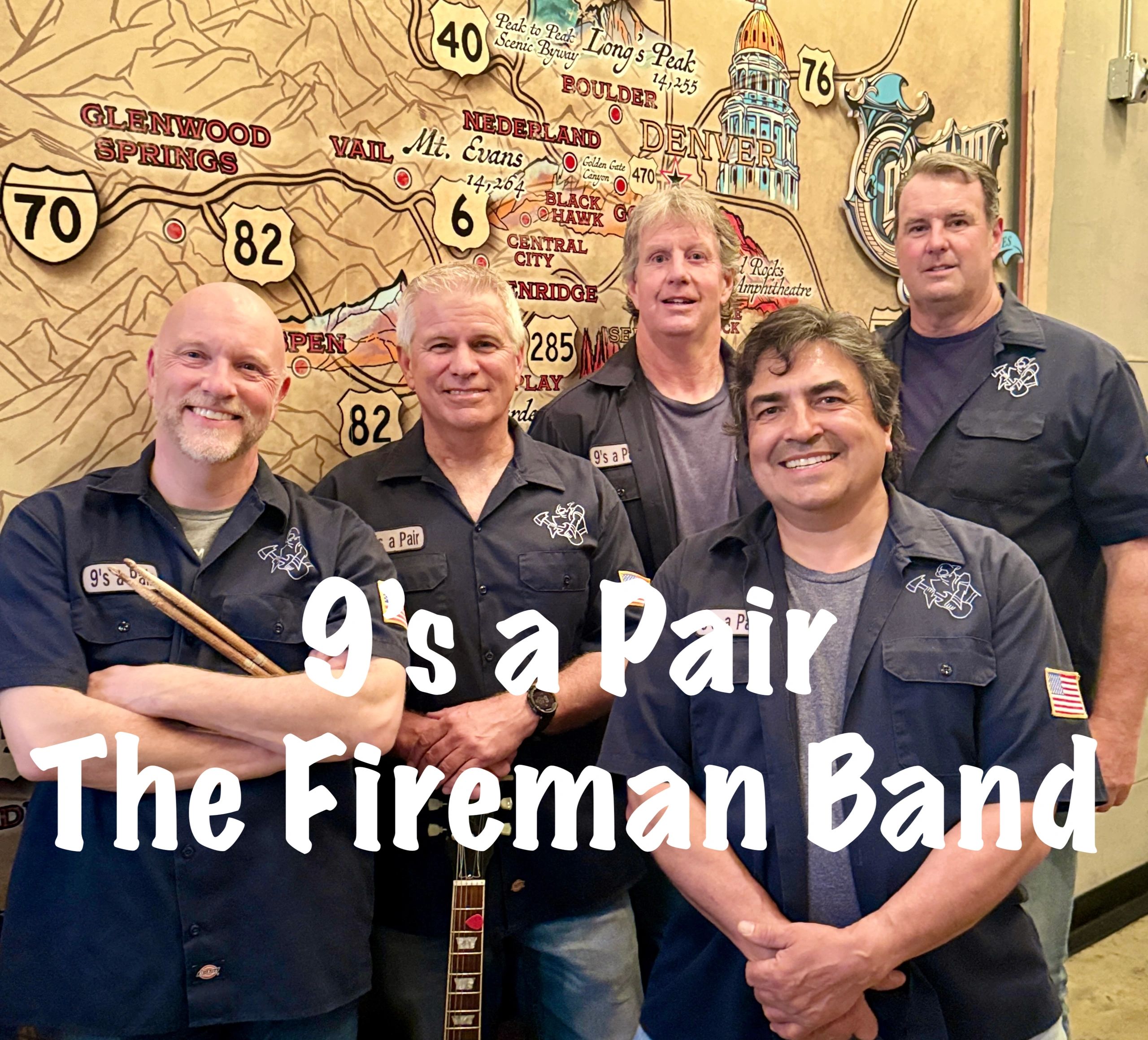 9's a Pair-The Fireman Band - Rock Band, Cover Band
