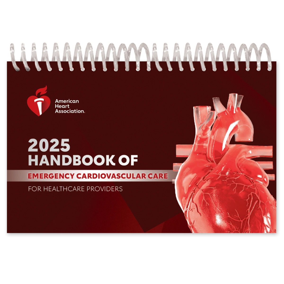 2025 AHA Handbook of Emergency Cardiovascular Care