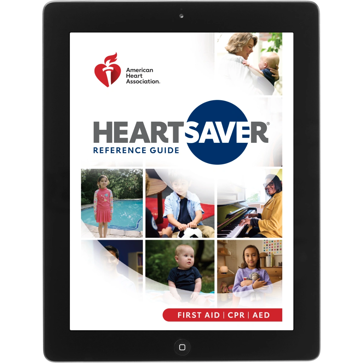2025 AHA Heartsaver® First Aid CPR AED Digital Reference Guide