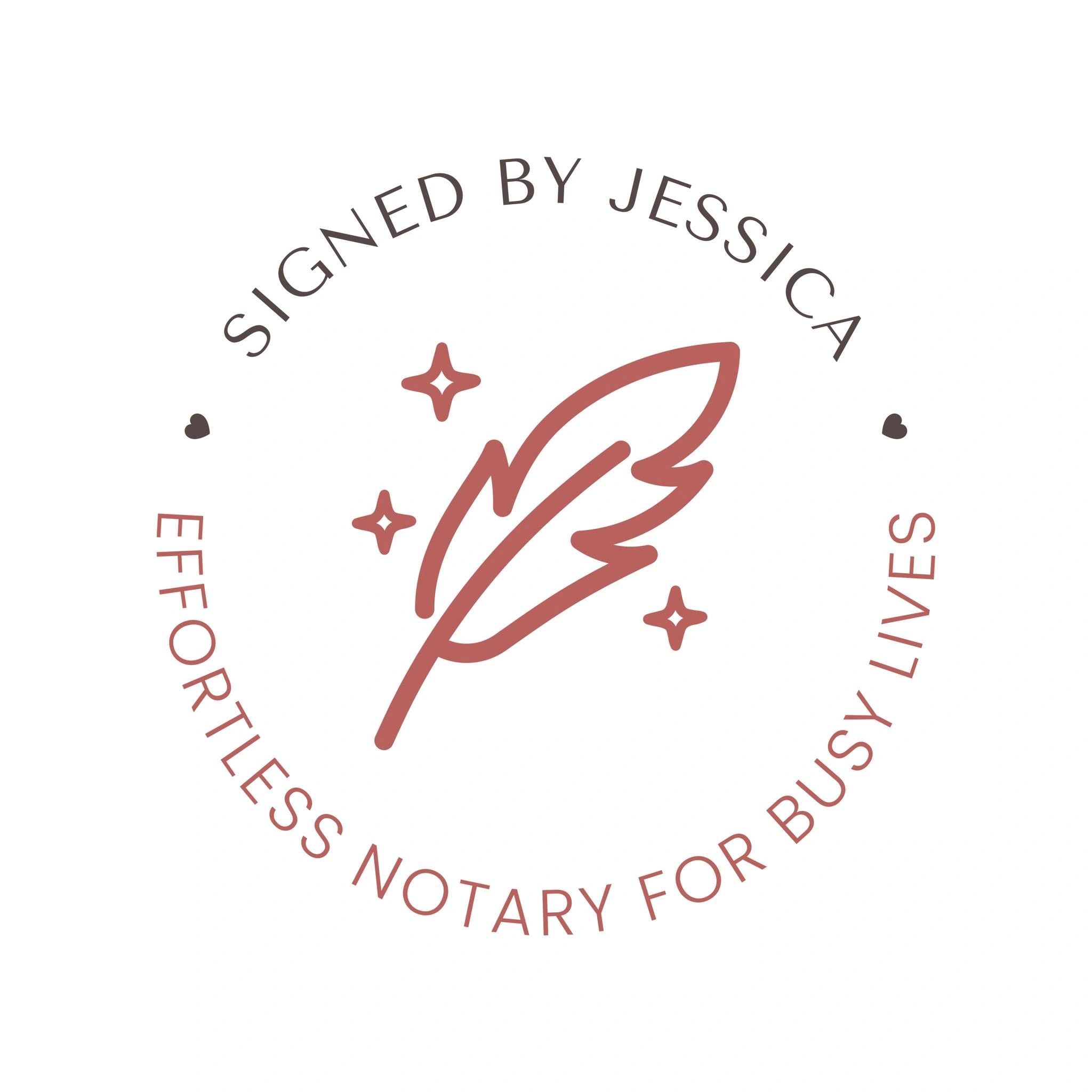 24 Hour Notary Services - Signed by Jessica
