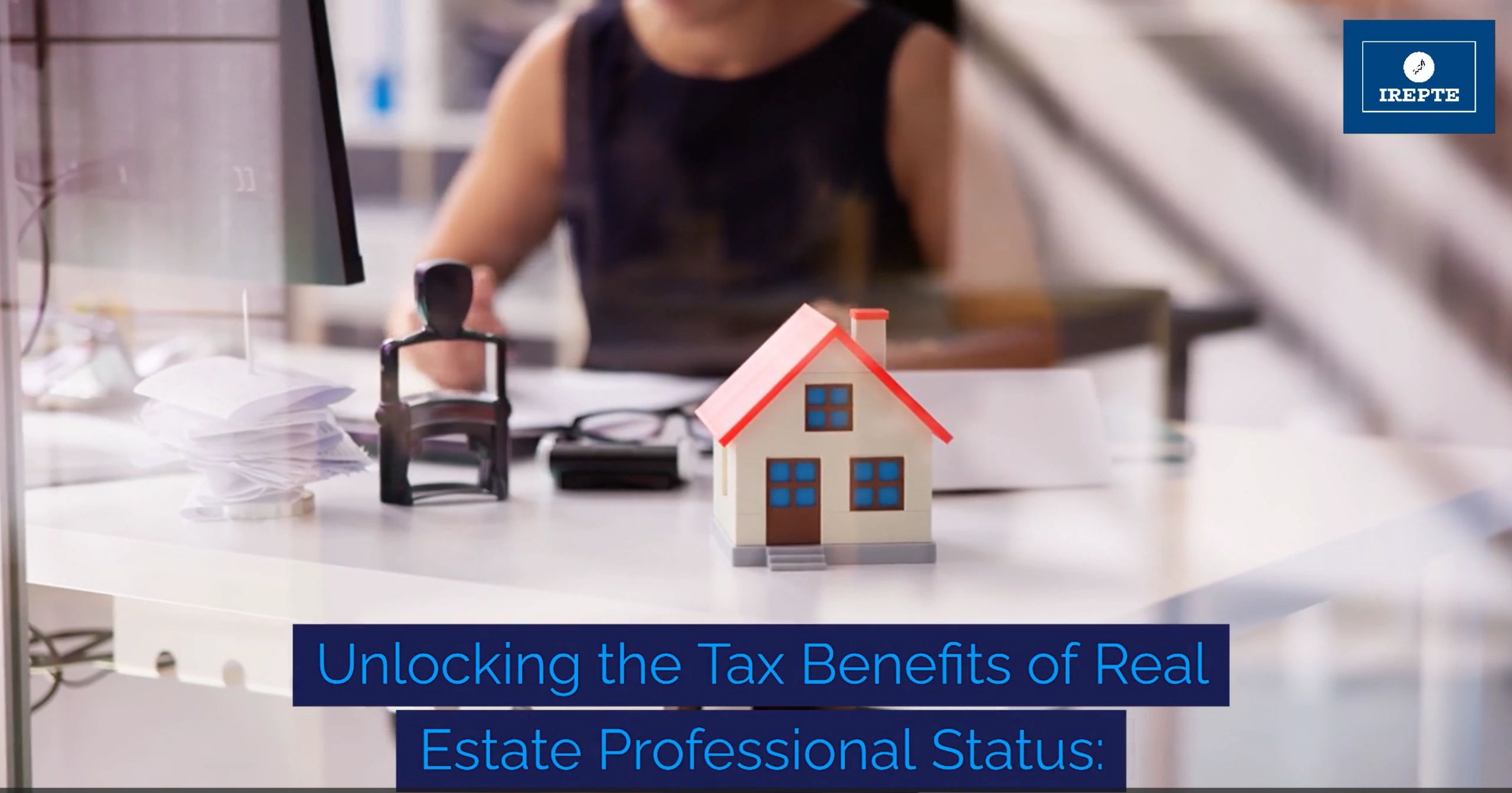 Unlocking the Tax Benefits of Real Estate Professional Status: