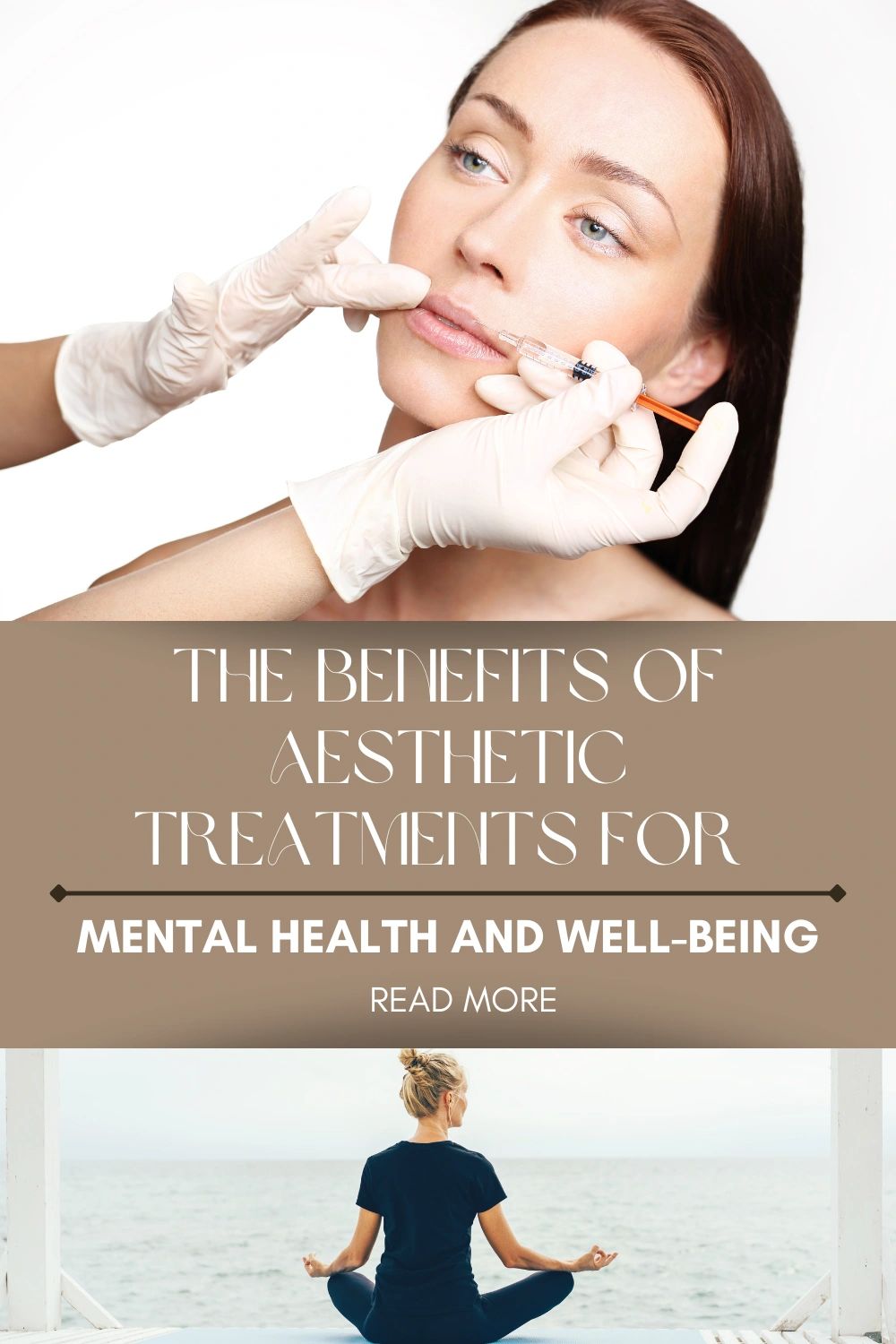 The Benefits of Aesthetic Treatments for Mental Health and Well-B