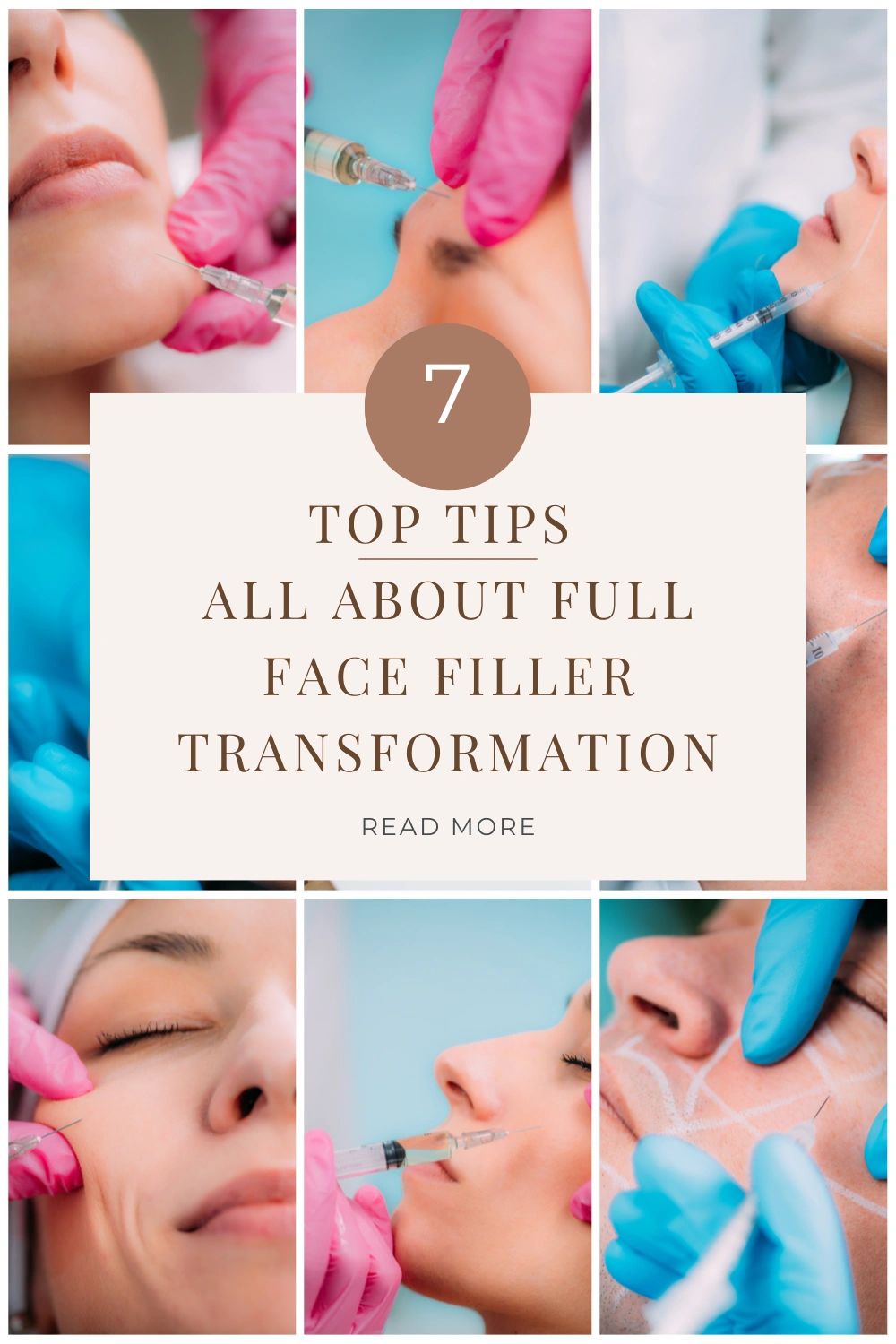 7 Top Tips all about full face filler transformation