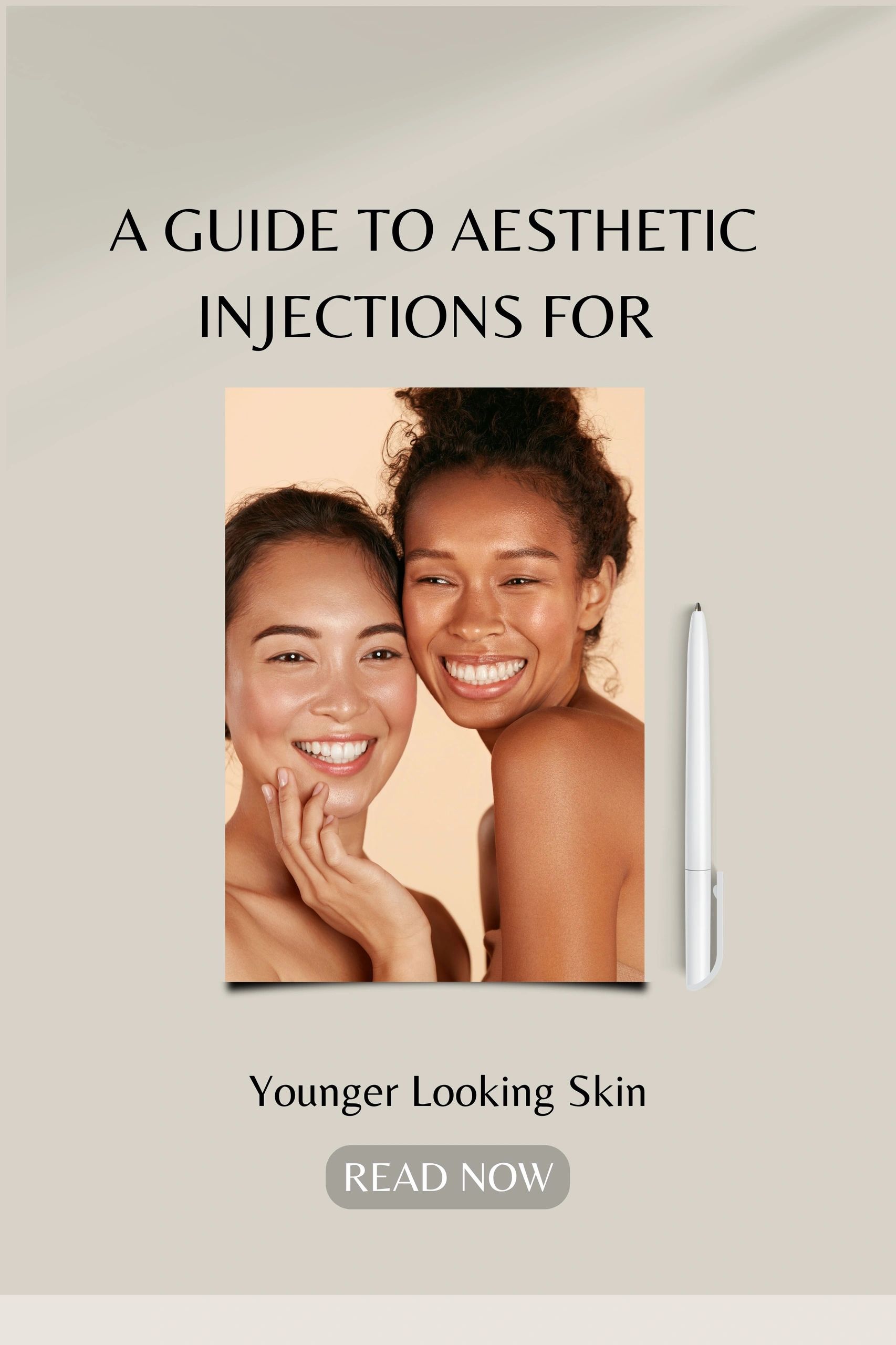 A Guide to Aesthetic Injections for Younger Looking Skin