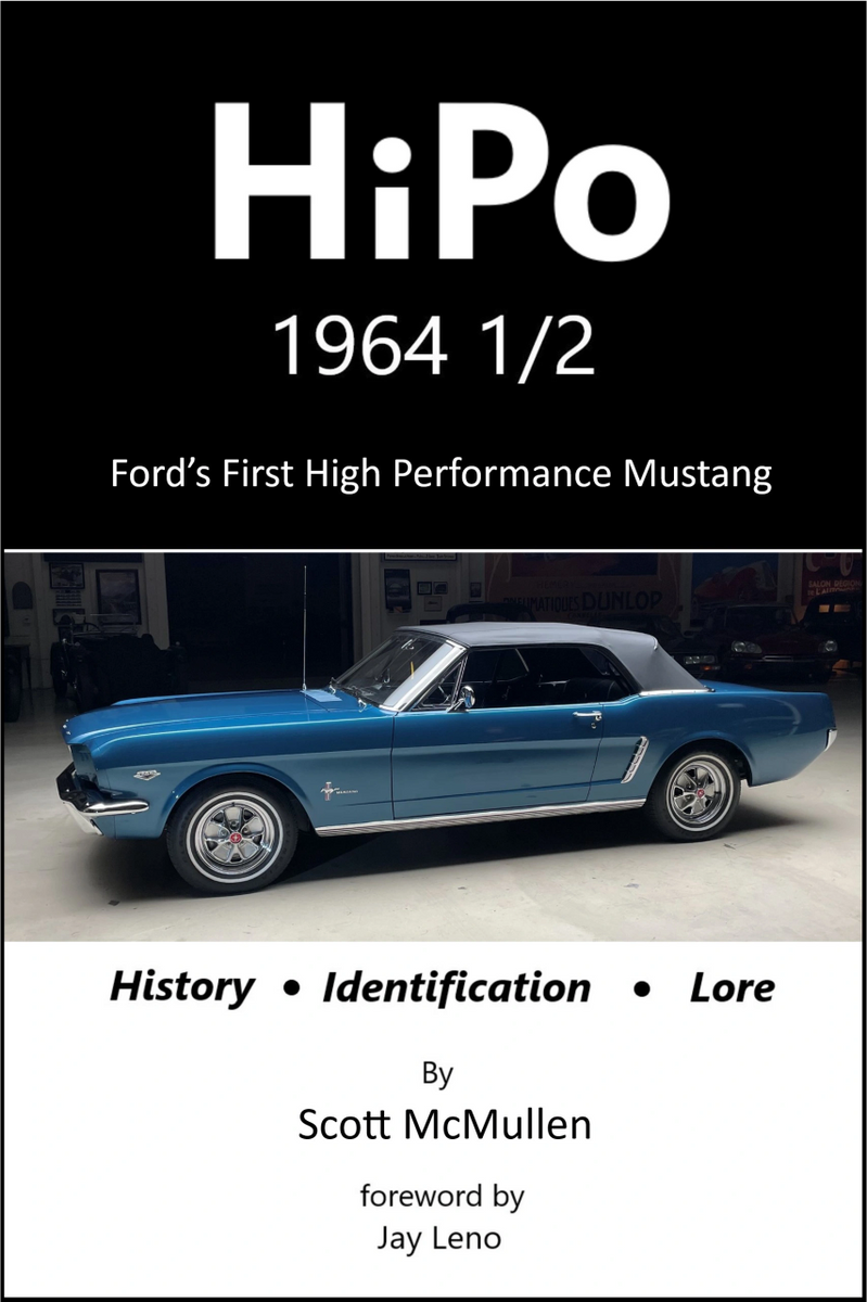 HiPo 1964 1/2 Ford's First High Performance Mustang History ...