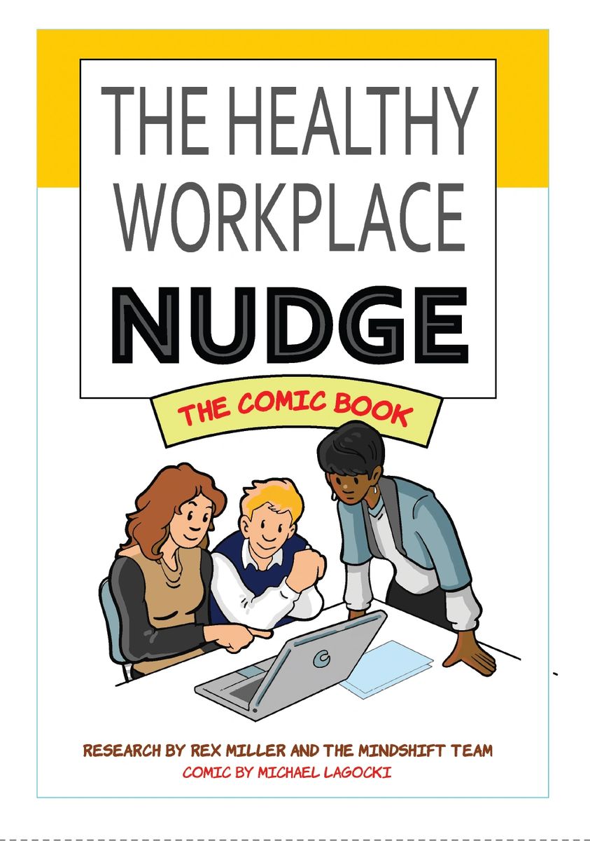 The Healthy Workplace Nudge - COMIC
