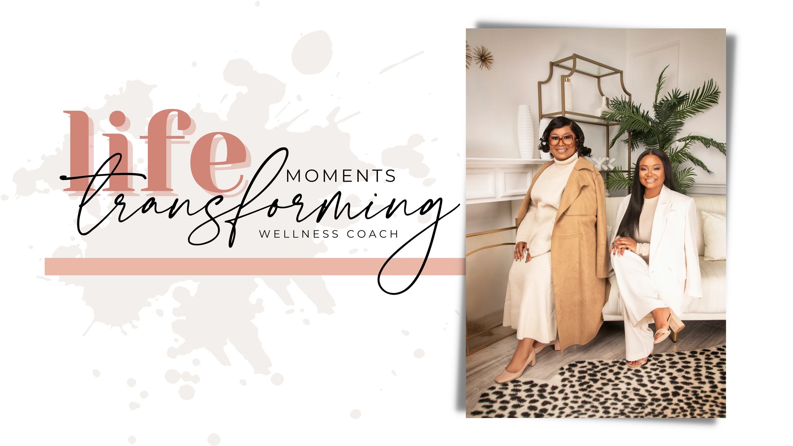 Life Transforming Moments