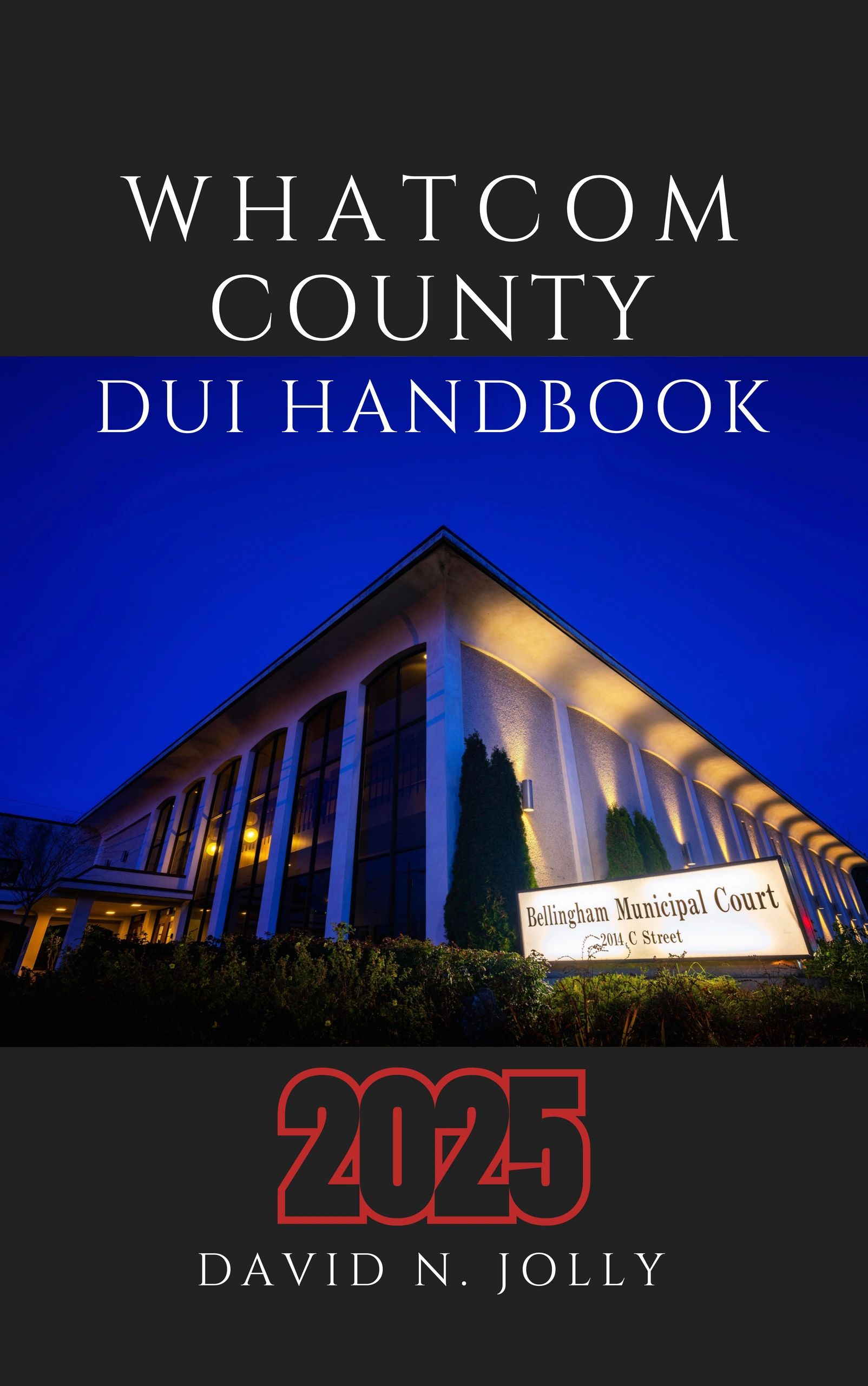 2025 Whatcom County DUI Handbook