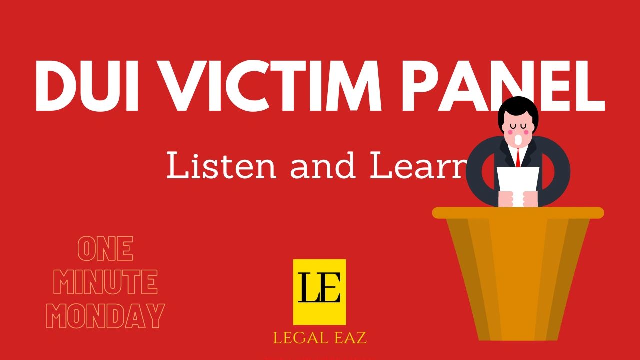 DUI Victim Impact Panel: Mandatory for most DUI Defendants