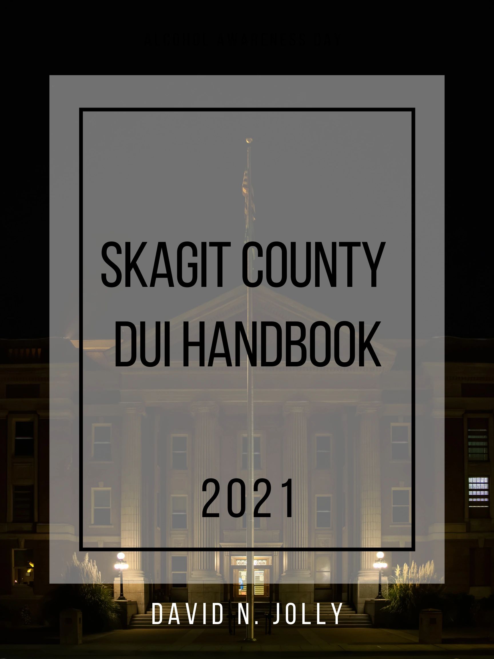 2021 Skagit County DUI Handbook