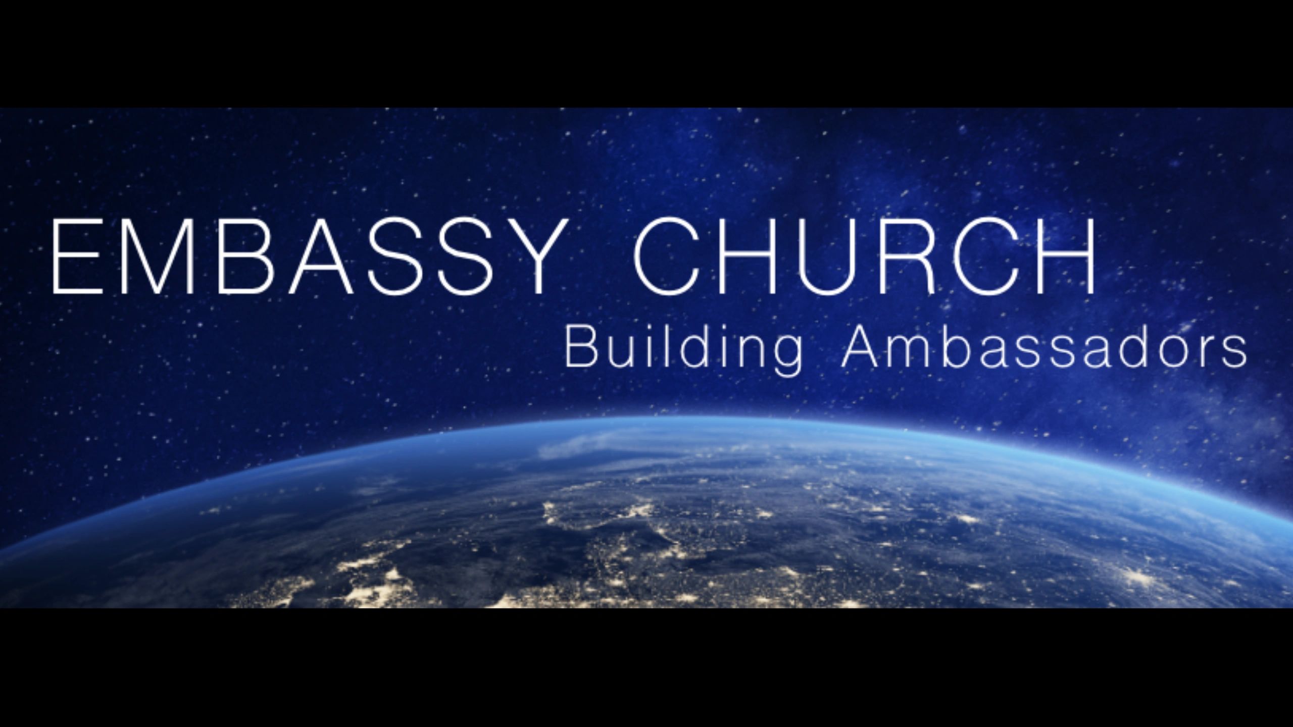 Embassy Church - Church, Christian Church, Bible, Jesus Christ